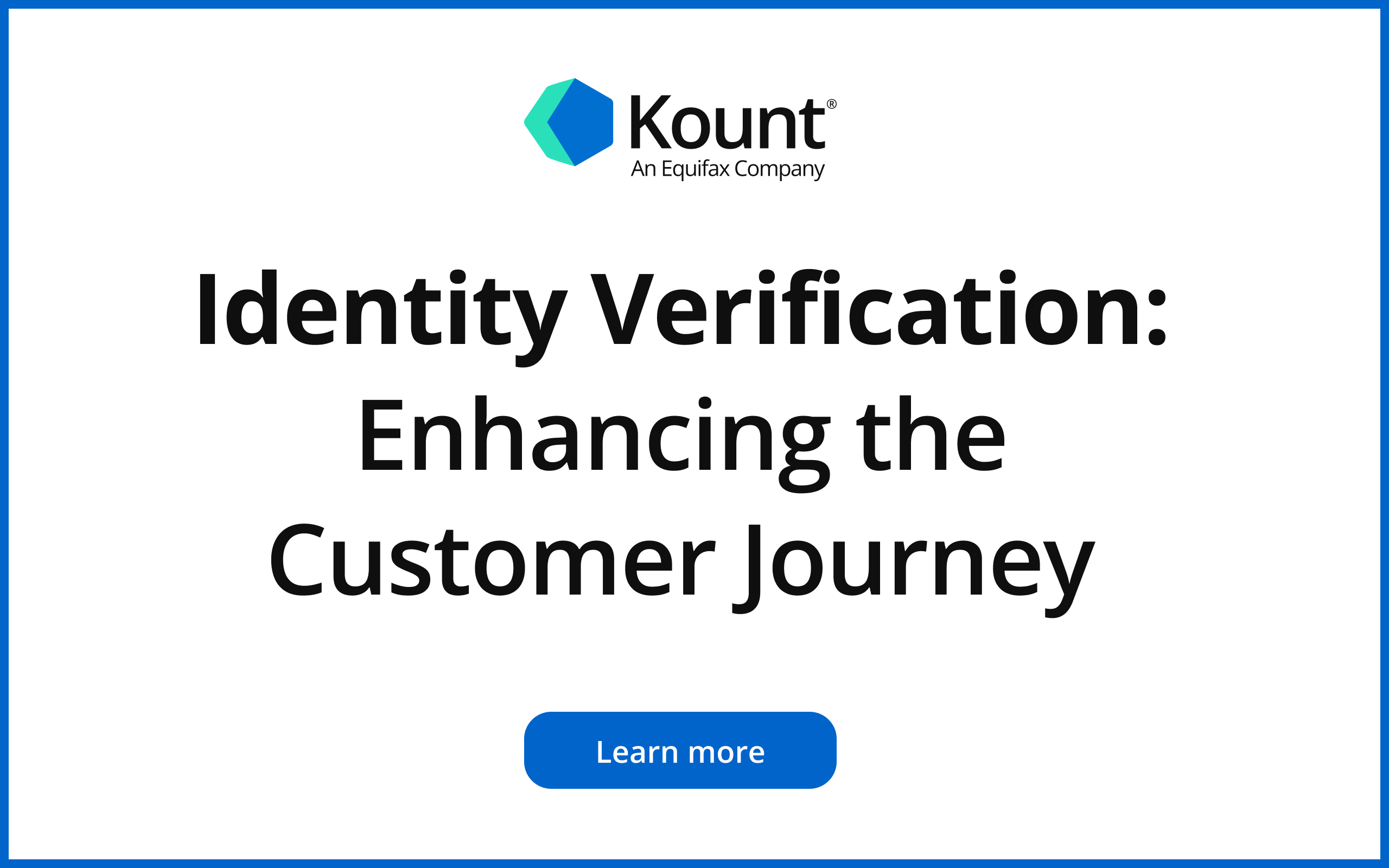 Equifax Identity Verification Product